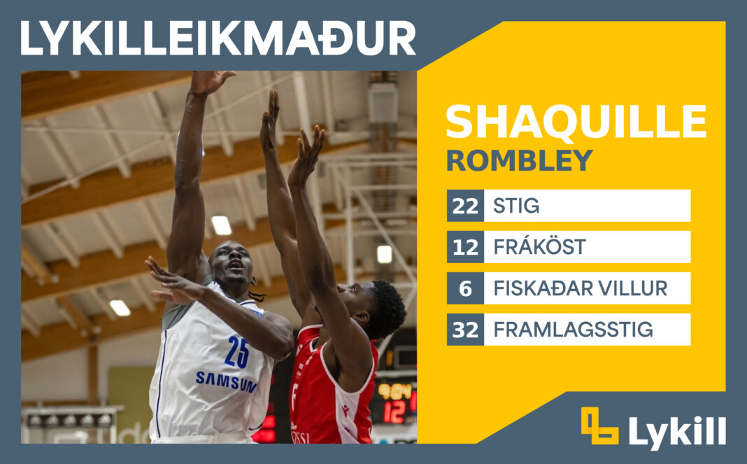 Lykill: Shaquille Rombley - Karfan
